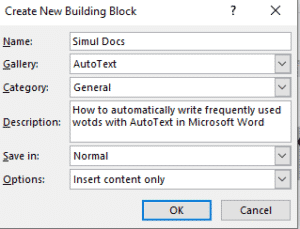 How to automatically write frequently used words with AutoText in Word